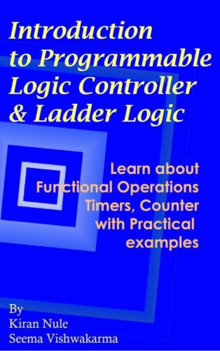 Book Review: Introduction to Programmable Logic Controller & Ladder ...